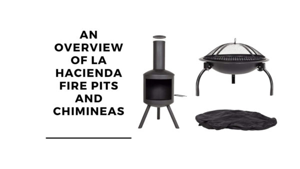 An Overview of La Hacienda Fire Pits and Chimeneas
